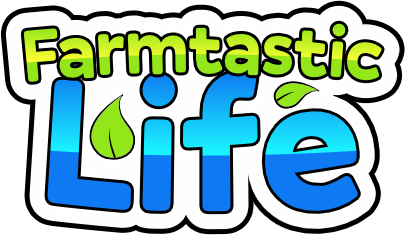 Farmtastic Life – Start your Farmtastic journey!